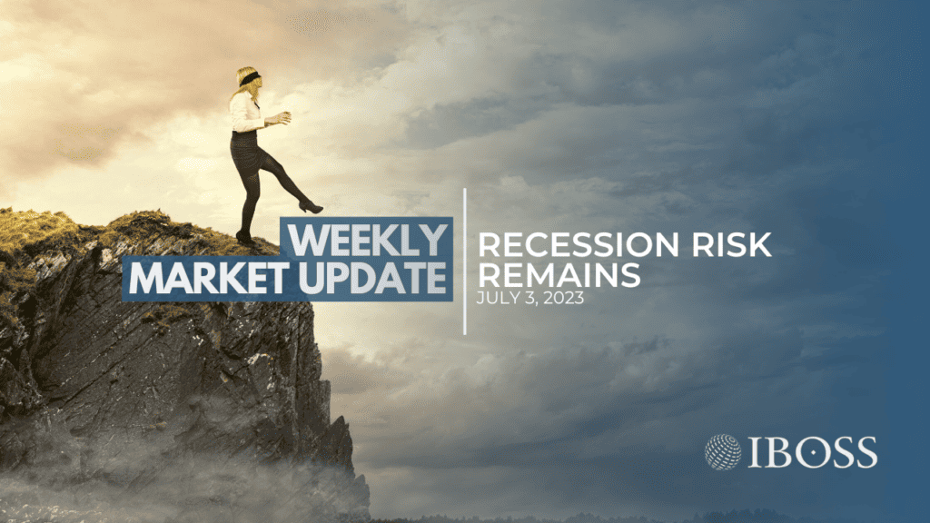 Recession Risk Remains - IBOSS