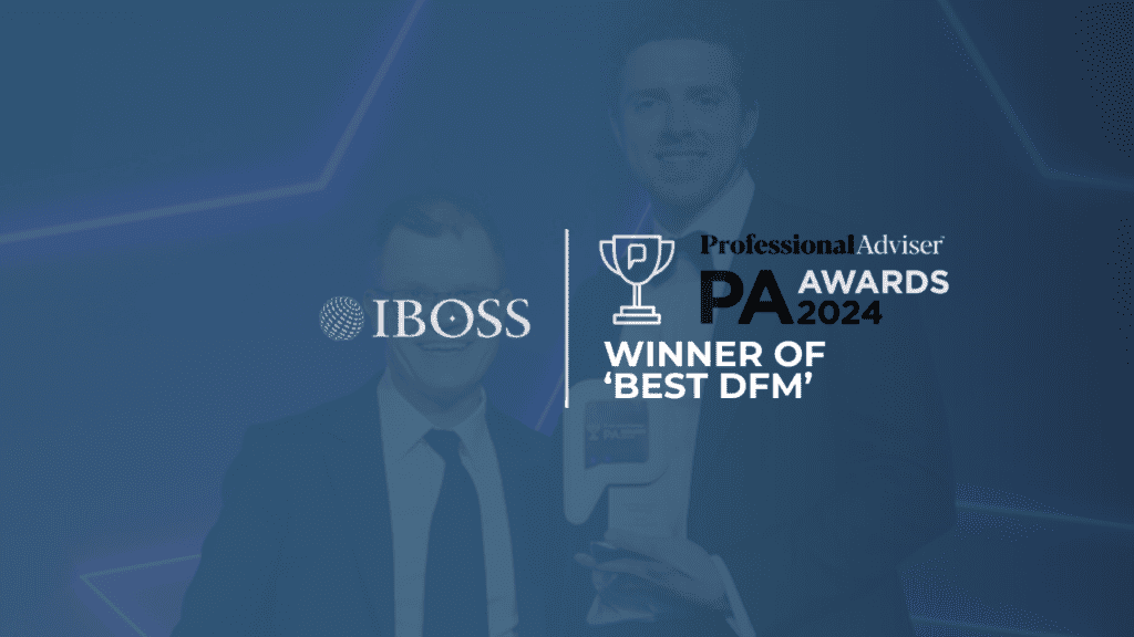 IBOSS Clinches 'Best DFM' at Professional Adviser Awards 2024 - IBOSS